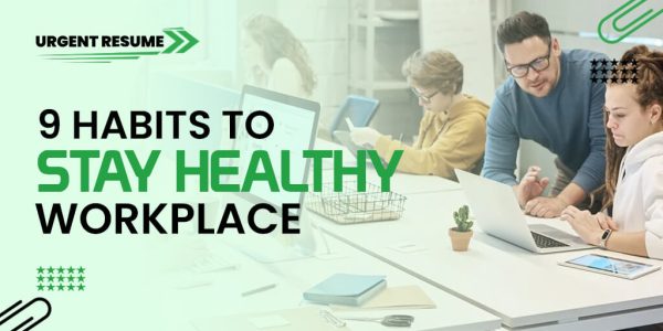 9 Habits To Stay Healthy At Workplace [Updated 2023] - Adopt Healthy ...
